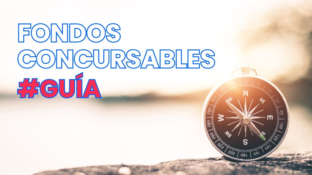 📚Guía Completa de Fondos Concursables en Chile
